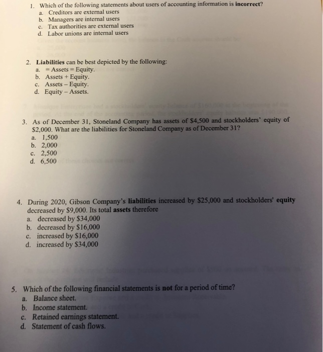 Solved 1. Which of the following statements about users of | Chegg.com