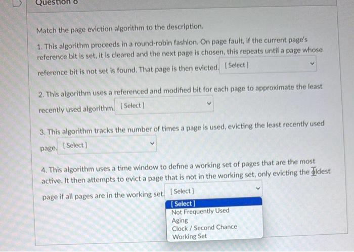 Solved Match the page eviction algorithm to the description. | Chegg.com