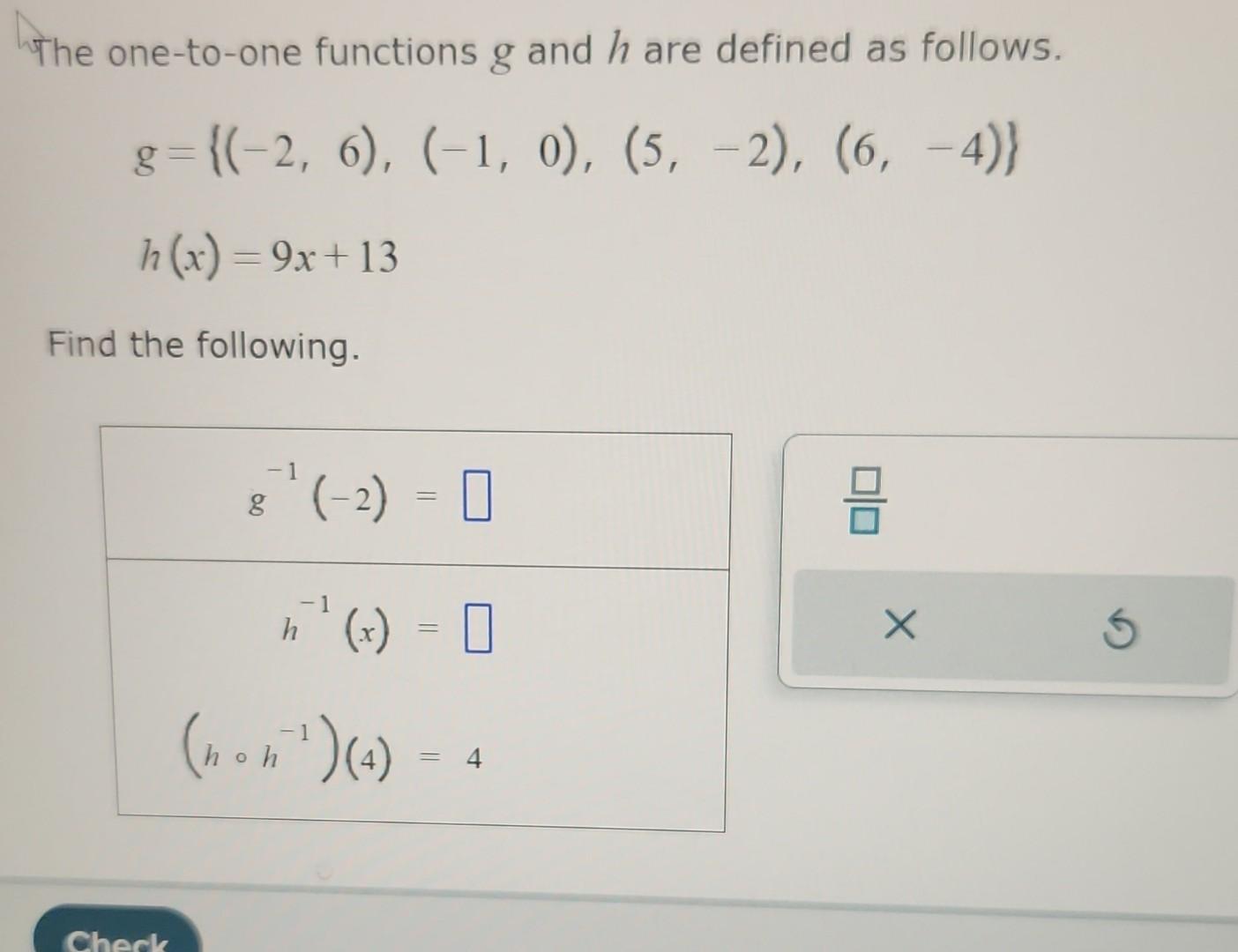 Solved The one-to-one functions g and h are defined as | Chegg.com