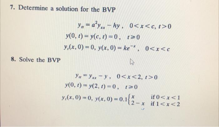 Solved 7. Determine a solution for the BVP | Chegg.com