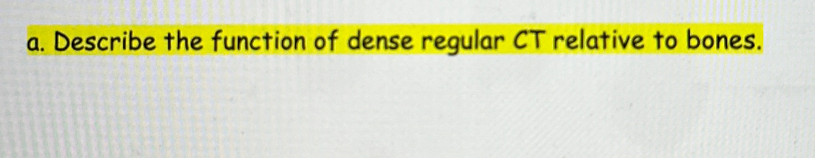 Solved a. ﻿Describe the function of dense regular CT | Chegg.com