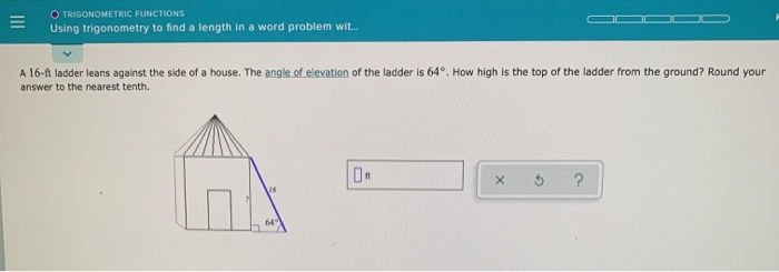 Solved TRIGONOMETRIC FUNCTIONS Using trigonometry to find a | Chegg.com