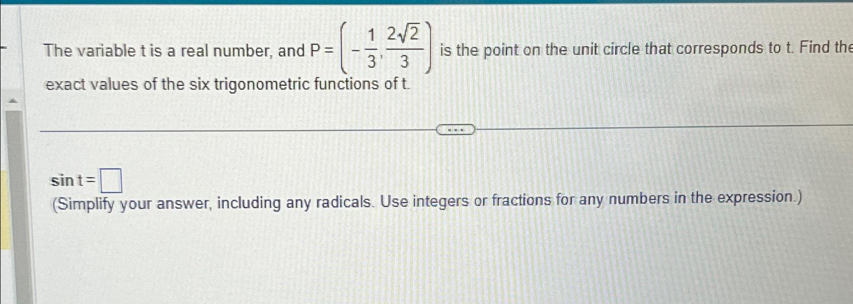 Solved The variable t is a real number, and | Chegg.com