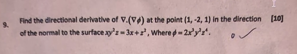 Solved Find the directional derivative of grad.(gradφ) ﻿at | Chegg.com