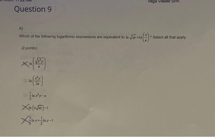 Solved Which of the following logarithmic expressions are | Chegg.com
