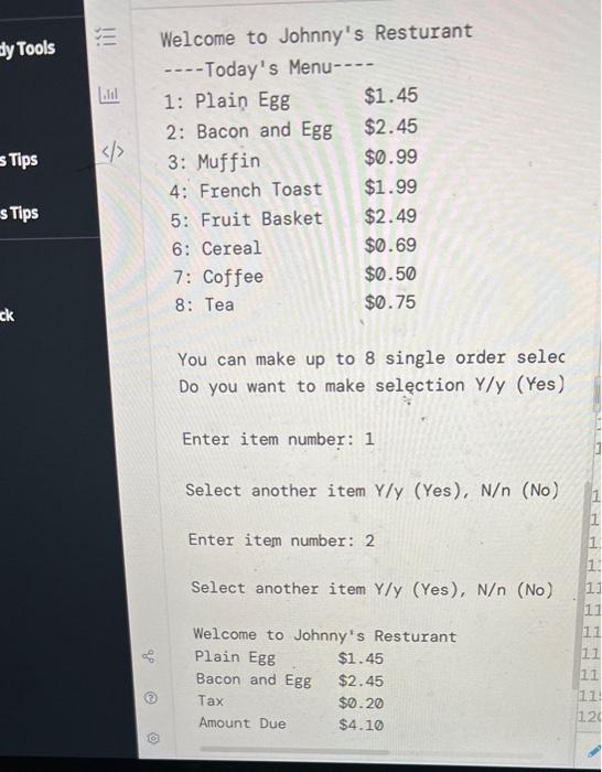 Solved Write a program to help a local restaurant automate | Chegg.com