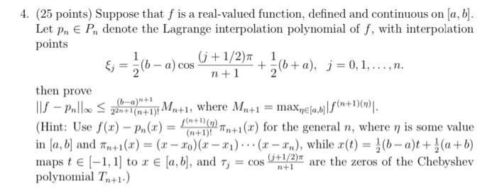 Solved 4. (25 points) Suppose that f is a real-valued | Chegg.com