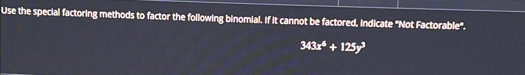 Solved Use the special factoring methods to factor the | Chegg.com