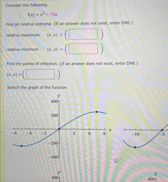 Solved Consider the following. f(x)=x3−75x Find all relative | Chegg.com