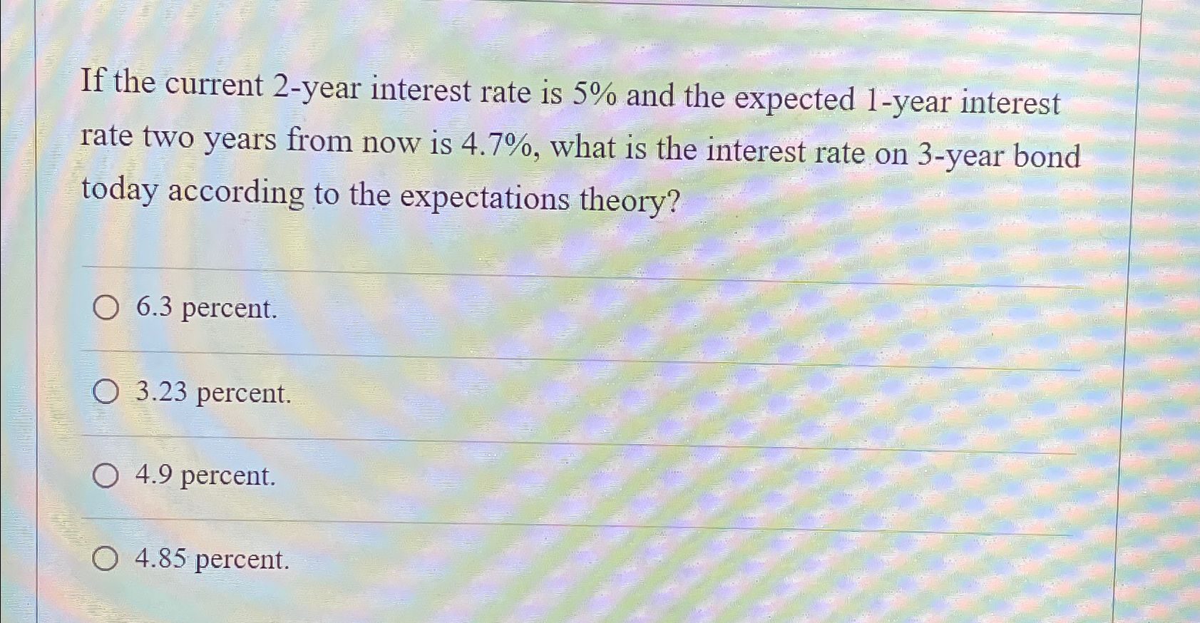 Solved If the current 2 -year interest rate is 5% ﻿and the | Chegg.com