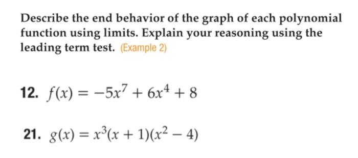 Solved Describe the end behavior of the graph of each | Chegg.com