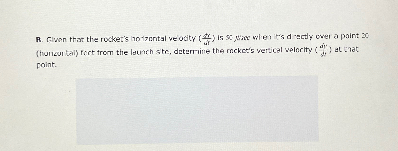 B. ﻿Given that the rocket's horizontal velocity | Chegg.com