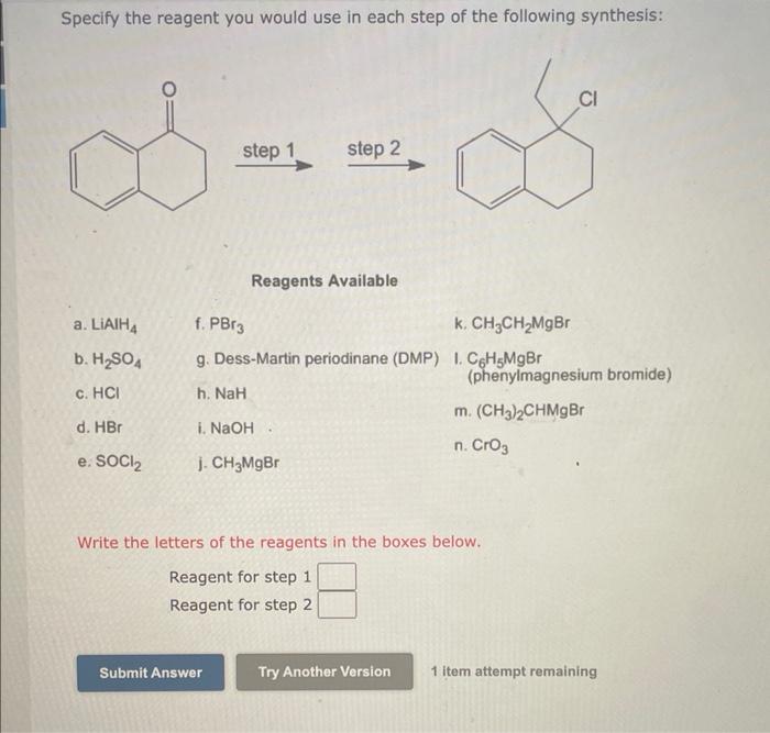 Solved Specify the reagent you would use in each step of the | Chegg.com