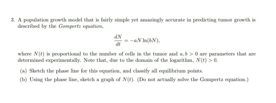 Solved 3. A population growth model that is fairly simple | Chegg.com