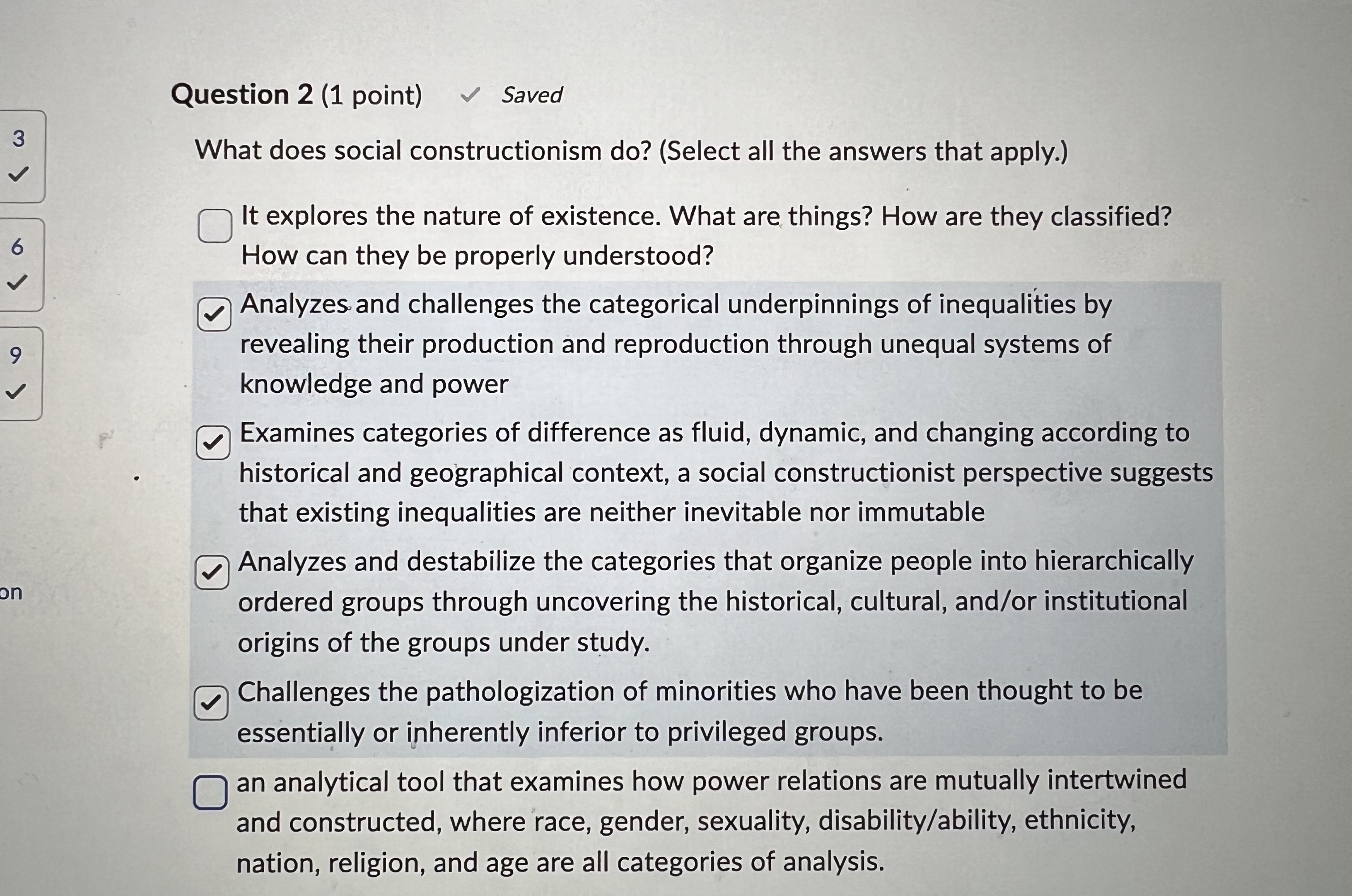 Solved Question 2 (1 ﻿point)What does social constructionism | Chegg.com