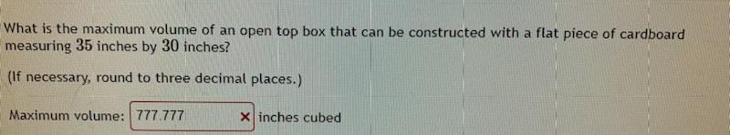 Solved What is the maximum volume of an open top box that | Chegg.com