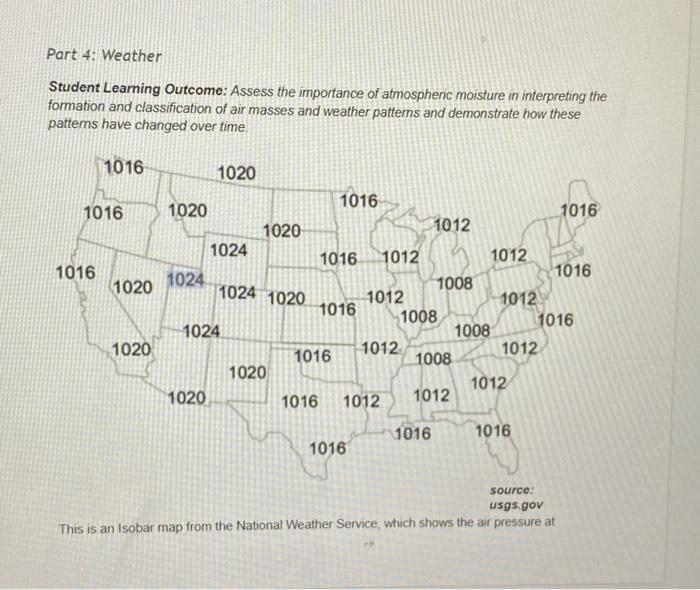 Solved Part 4: Weather Student Learning Outcome: Assess the | Chegg.com