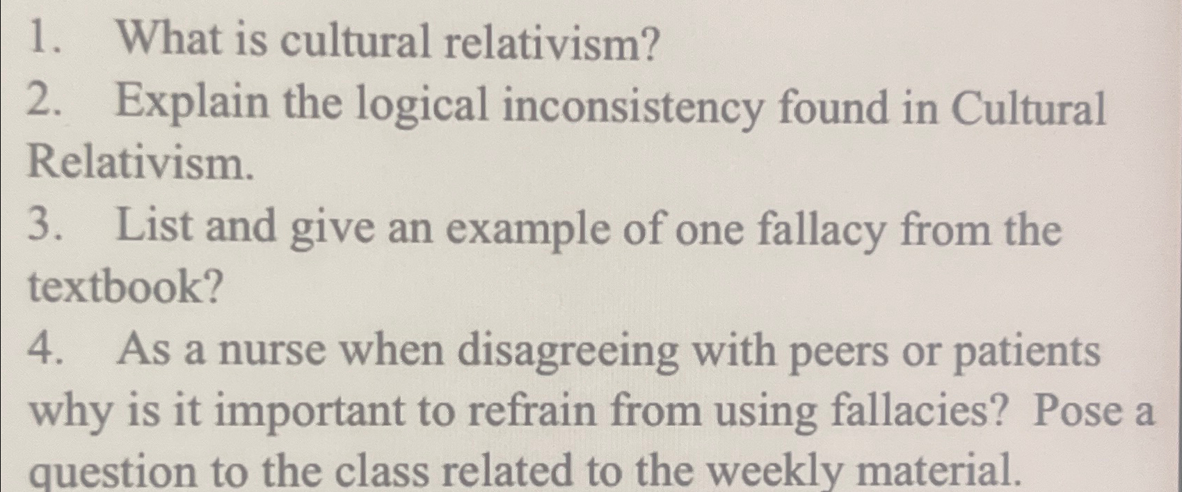 Solved What is cultural relativism?Explain the logical | Chegg.com