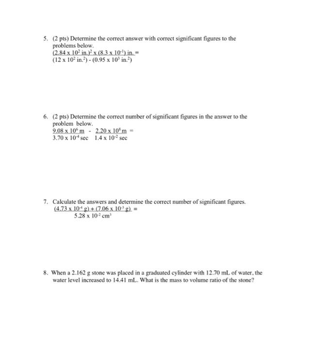 Solved 5. (2 pts) Determine the correct answer with correct | Chegg.com