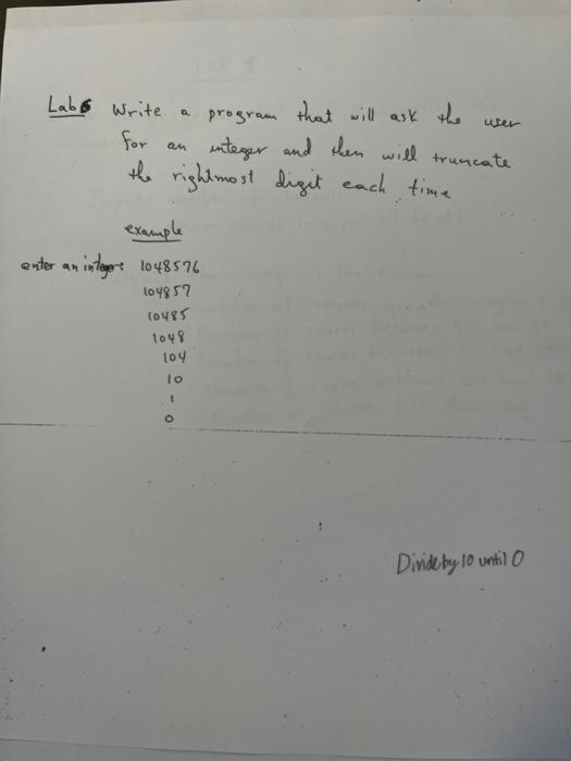 Solved Labs Write a program that will ask the wer for an | Chegg.com