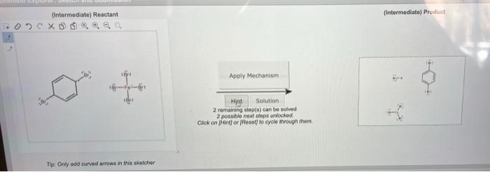 Solved (Intermediate) Reactant OCXD ter Apply Mechanism --- | Chegg.com