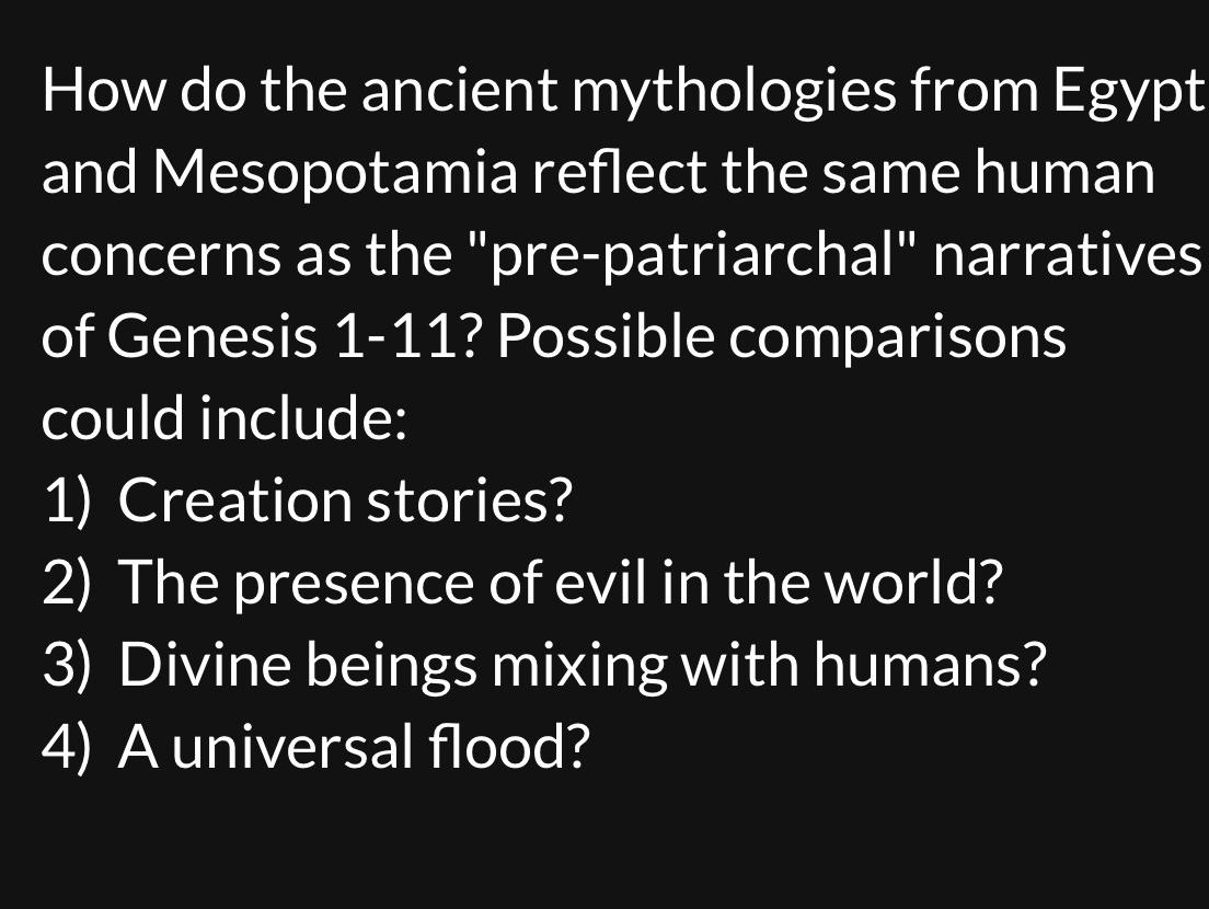 Solved How do the ancient mythologies from Egypt and | Chegg.com