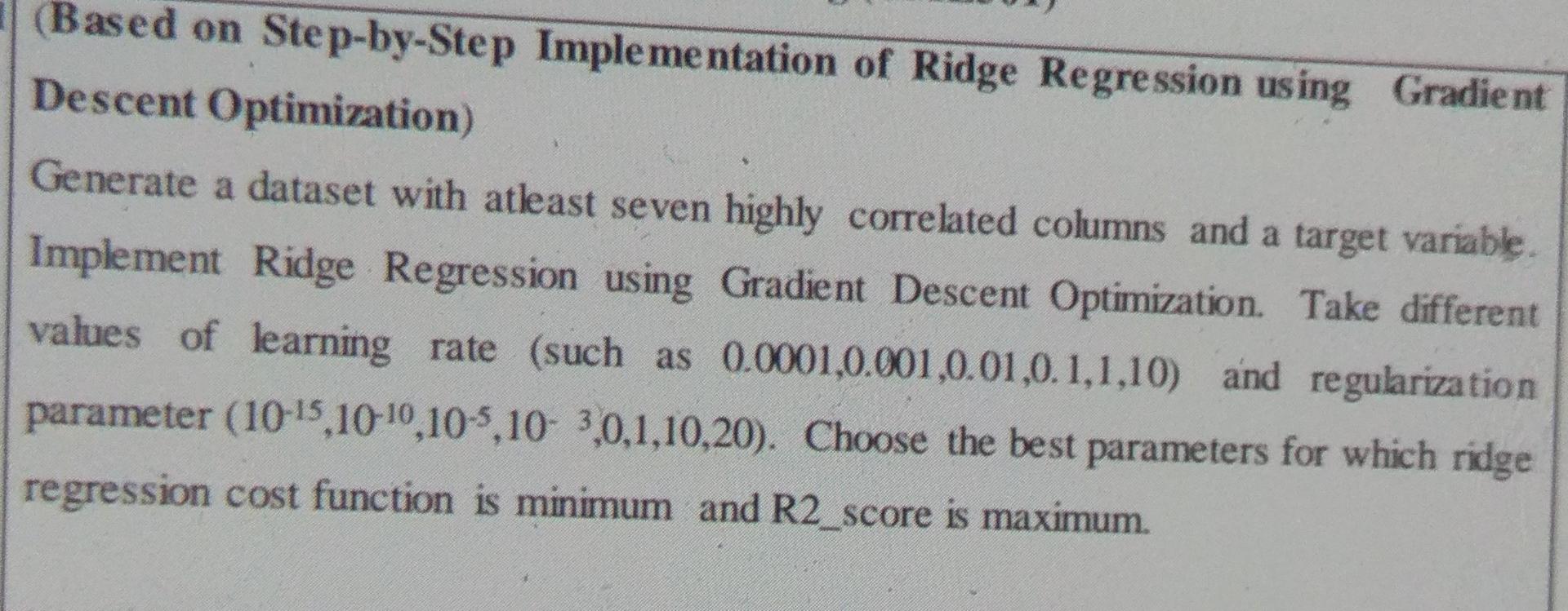 Solved Based On Step By Step Implementation Of Ridge 7561