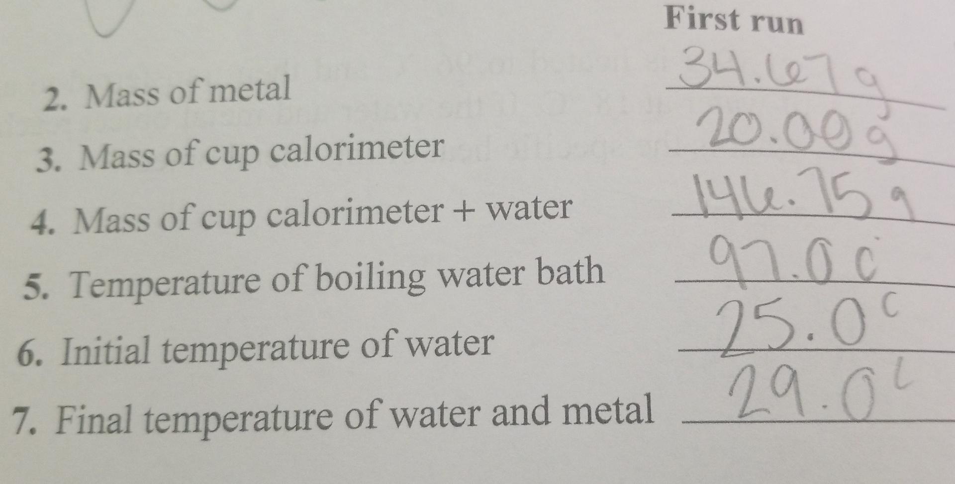 Solved Calculations First run 8. AT (°C) for water (7-6) 4°C | Chegg.com