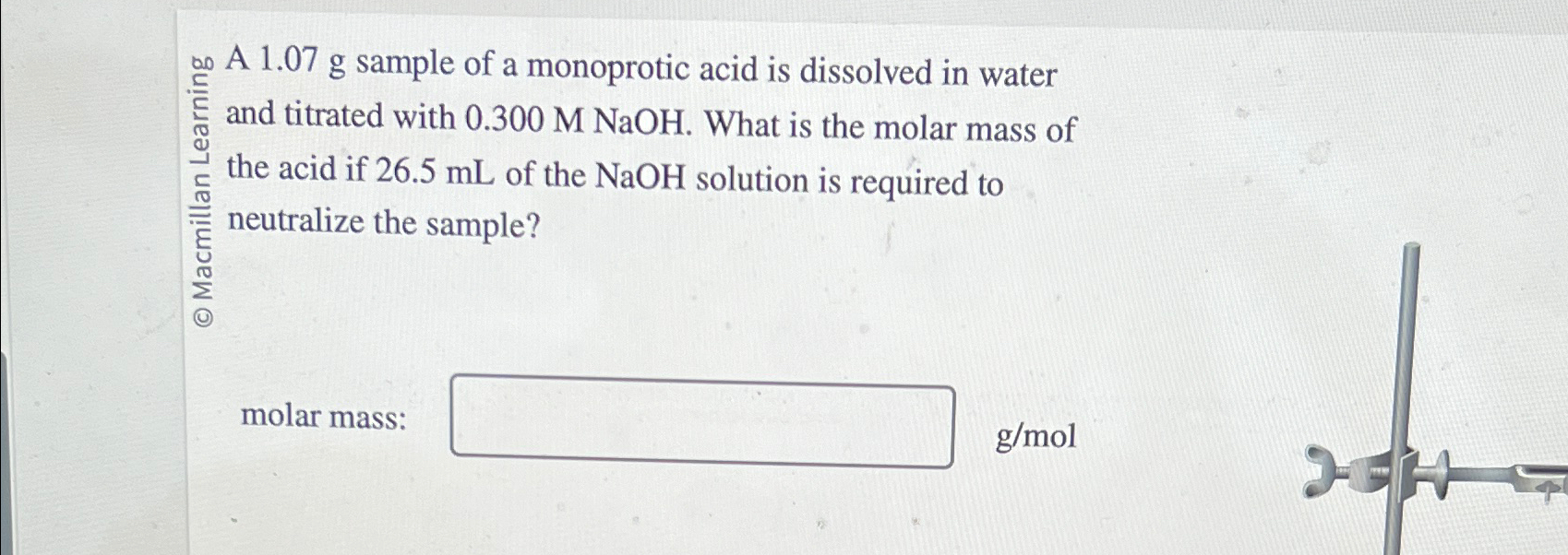 Solved A 1.07g ﻿sample of a monoprotic acid is dissolved in | Chegg.com
