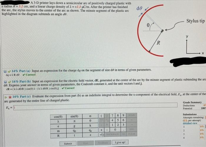 Solved A 3-D printer lays down a semicircular arc of | Chegg.com