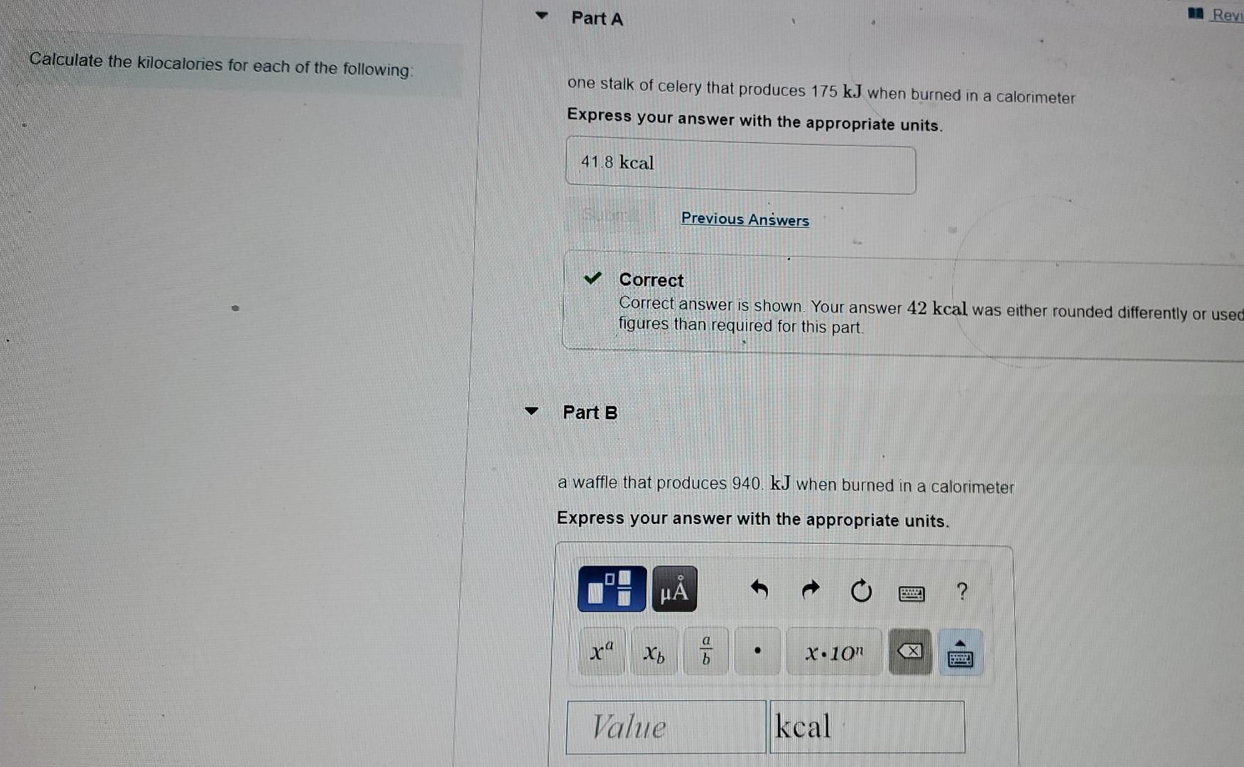 Solved I used the formula 1kJ = .24kcal 940.kJx1kJ/0.24 | Chegg.com