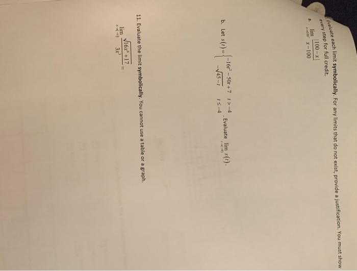 Evaluate Each Limit Symbolically For Any Limits That