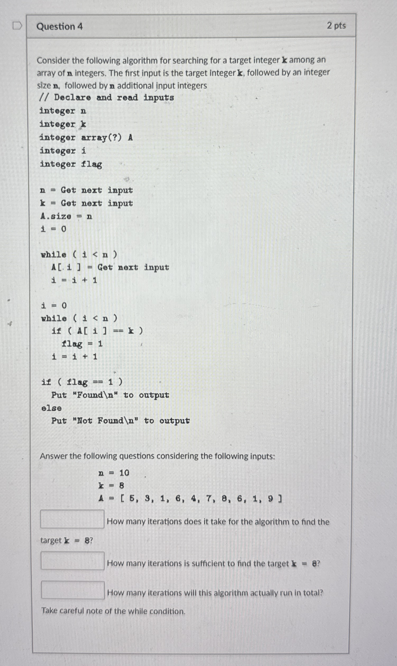 Solved Question 4Consider the following algorithm for | Chegg.com