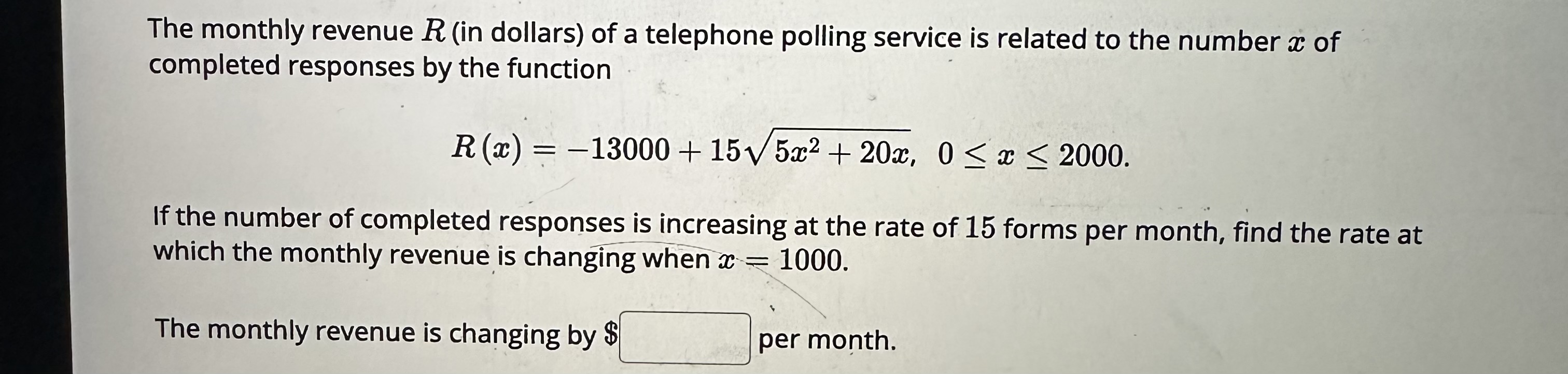 Solved The monthly revenue R (in dollars) ﻿of a telephone | Chegg.com