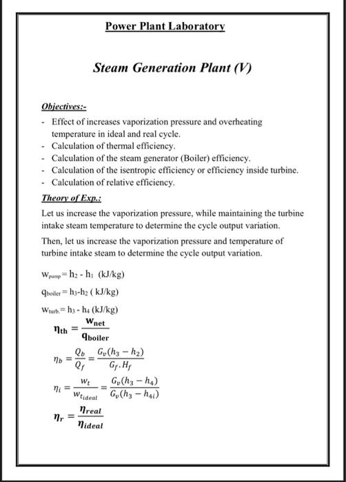 Solved Power Plant Laboratory Results: Pakpa) TCC) h (kg) | Chegg.com