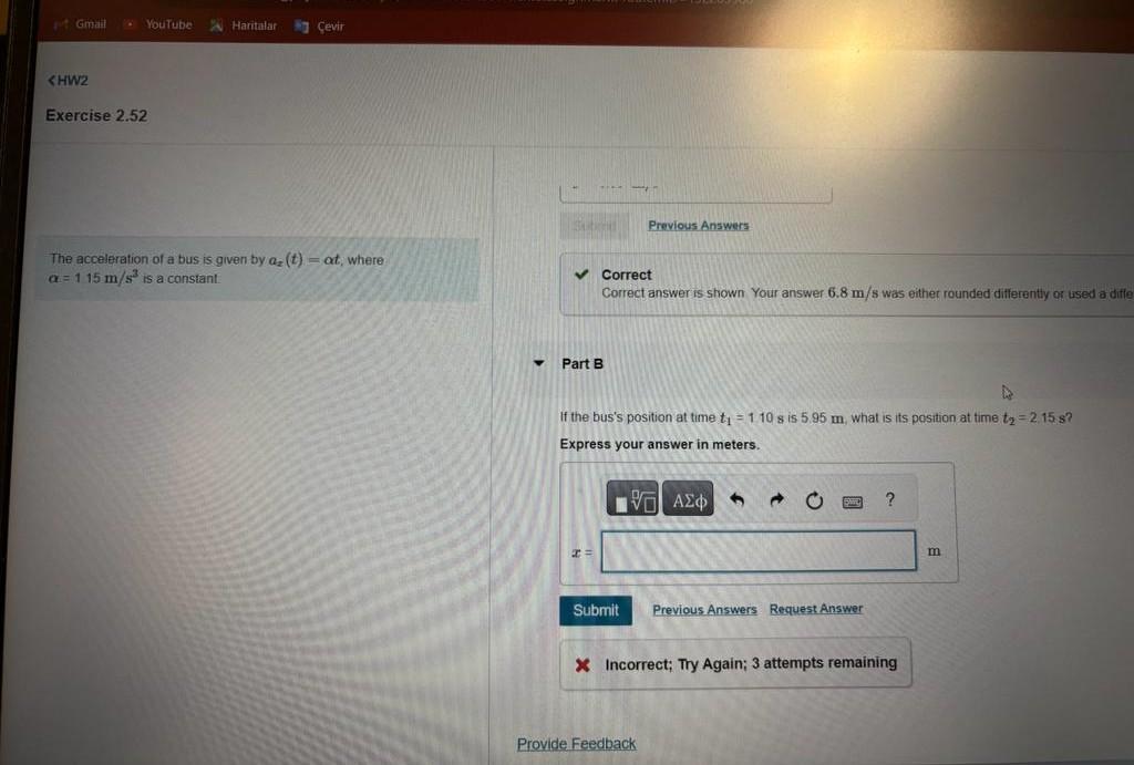 Solved The acceleration of a bus is given by az(t)=αt, where | Chegg.com