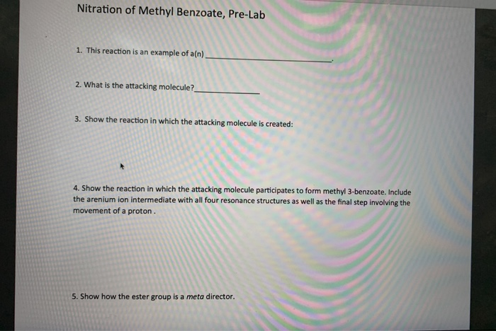 Solved Nitration of Methyl Benzoate, Pre-Lab 1. This | Chegg.com