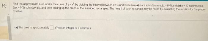 Solved Find the approximate area under the curve of y=x2 by | Chegg.com