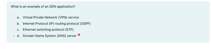 Solved What is an example of an SDN application? a. Virtual | Chegg.com