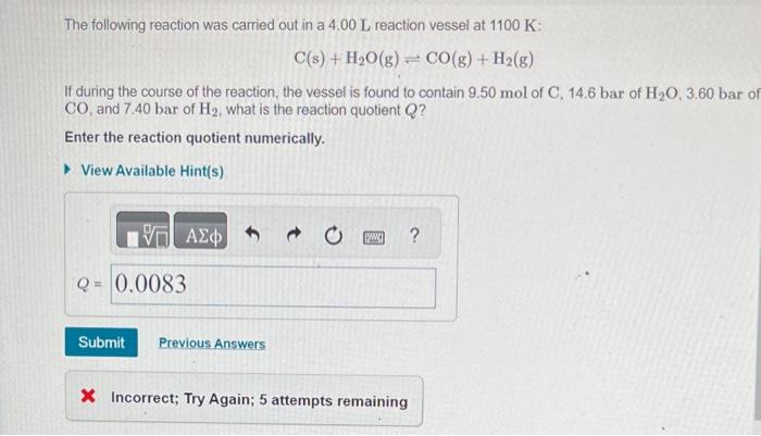 Solved The following reaction was carried out in a 4.00 L | Chegg.com