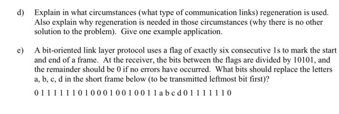 Solved d) Explain in what circumstances (what type of | Chegg.com