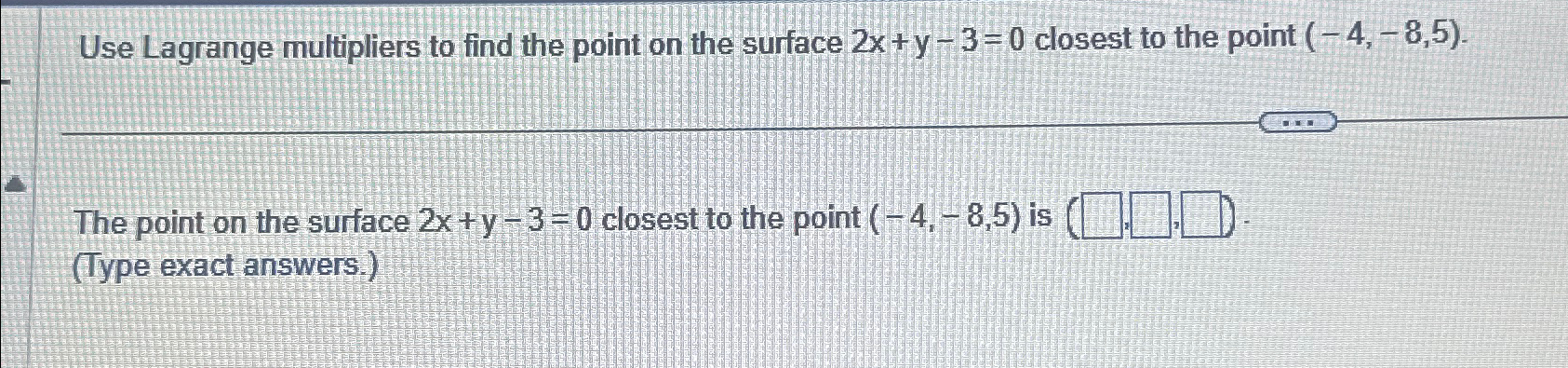 Use Lagrange multipliers to find the point on the | Chegg.com