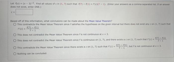 Solved Let f(x)=(x−3)−2, Find all values of c in (1,7) such | Chegg.com
