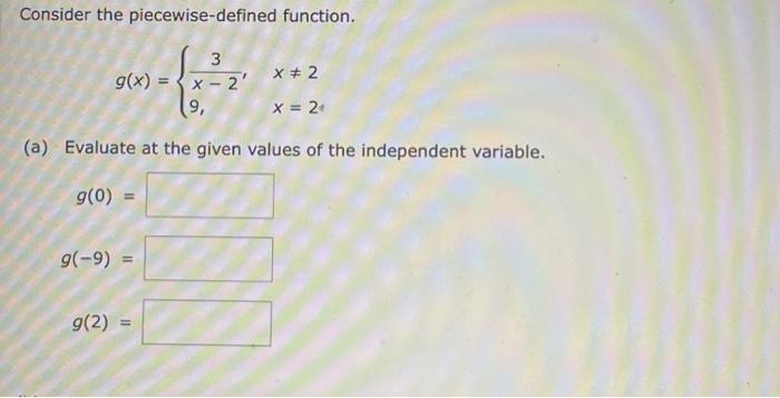 Solved Consider the piecewise-defined function. | Chegg.com