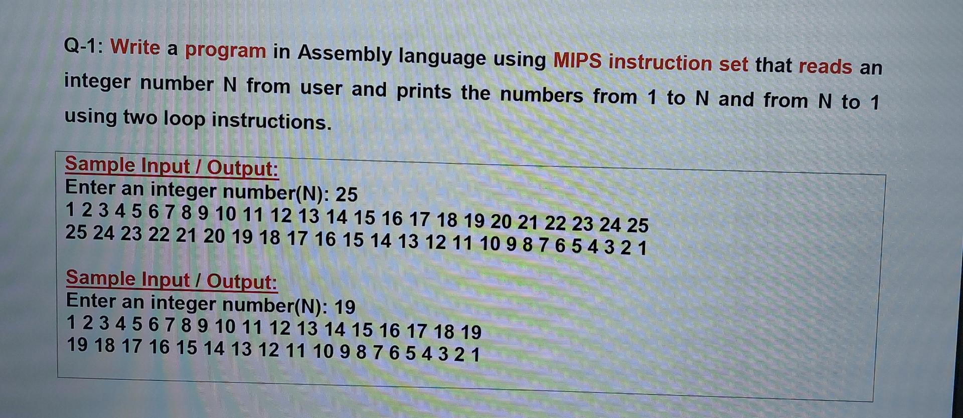 Solved Q-1: Write a program in Assembly language using MIPS | Chegg.com