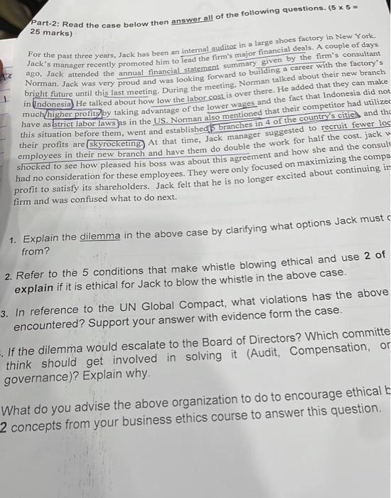 Part-2: Read the case below then answer all of the | Chegg.com