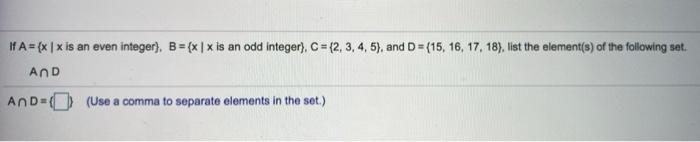 Solved If A=(x | x is an even integer}, B = {x | x is an odd | Chegg.com