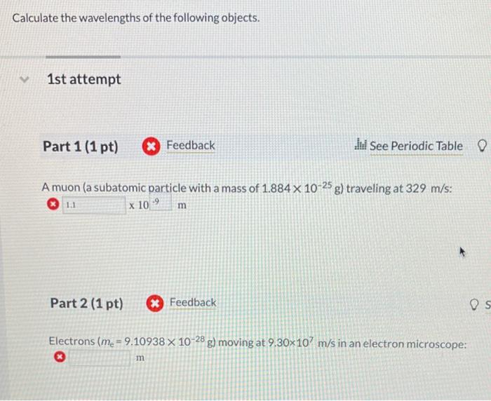Solved Calculate the wavelengths of the following objects. | Chegg.com