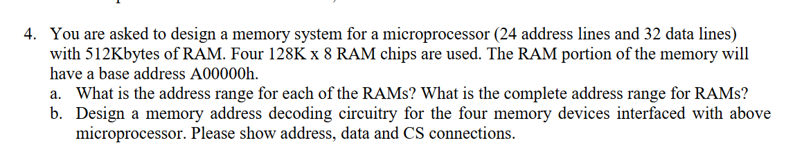 Solved You are asked to design a memory system for a | Chegg.com