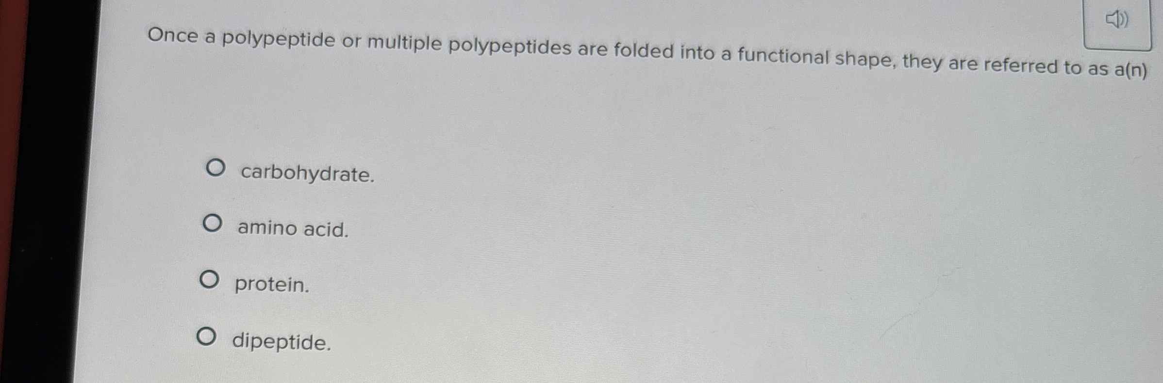 Solved Once a polypeptide or multiple polypeptides are | Chegg.com